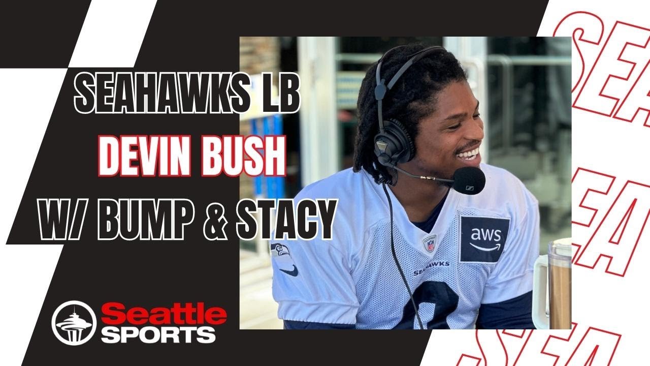 Video: LB Devin Bush on joining Seahawks, defense's potential