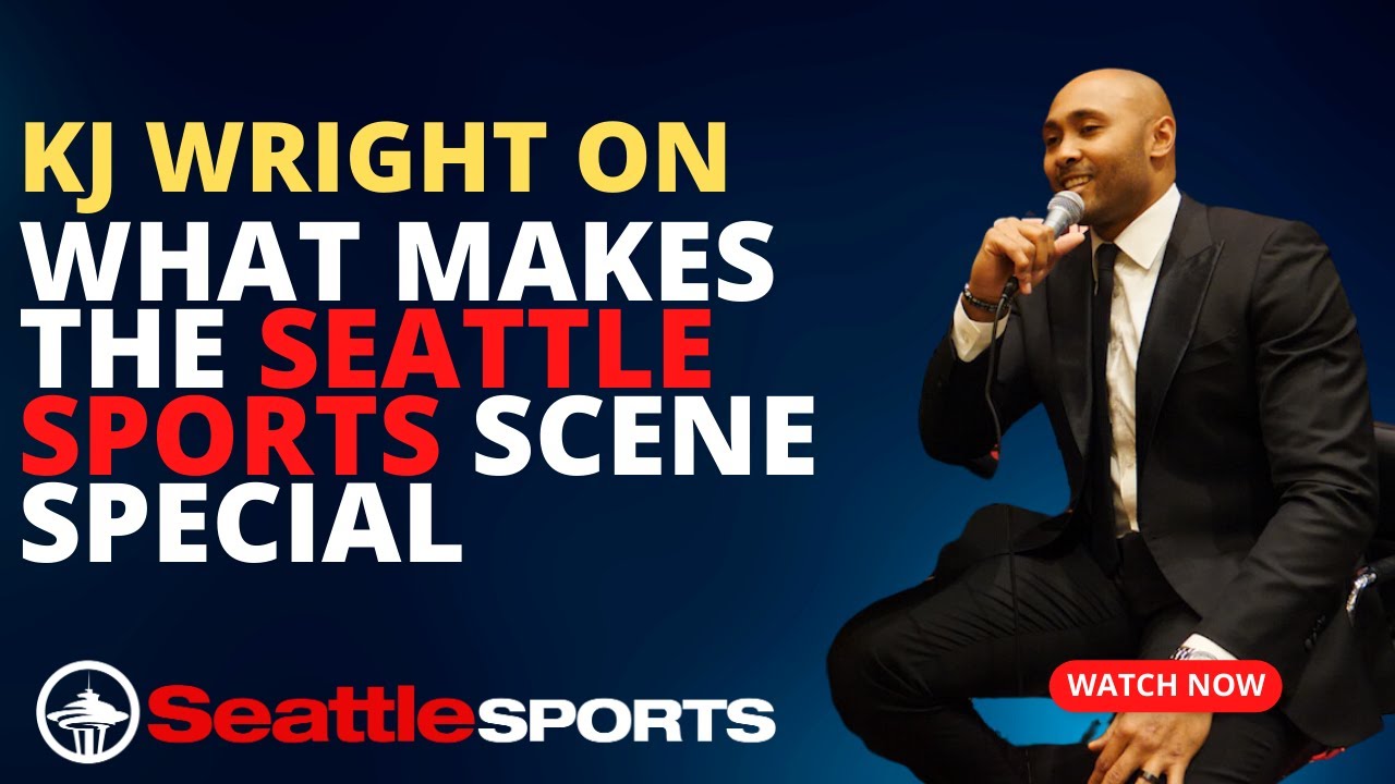 Video: KJ Wright discusses what makes the Seattle Sports community so ...