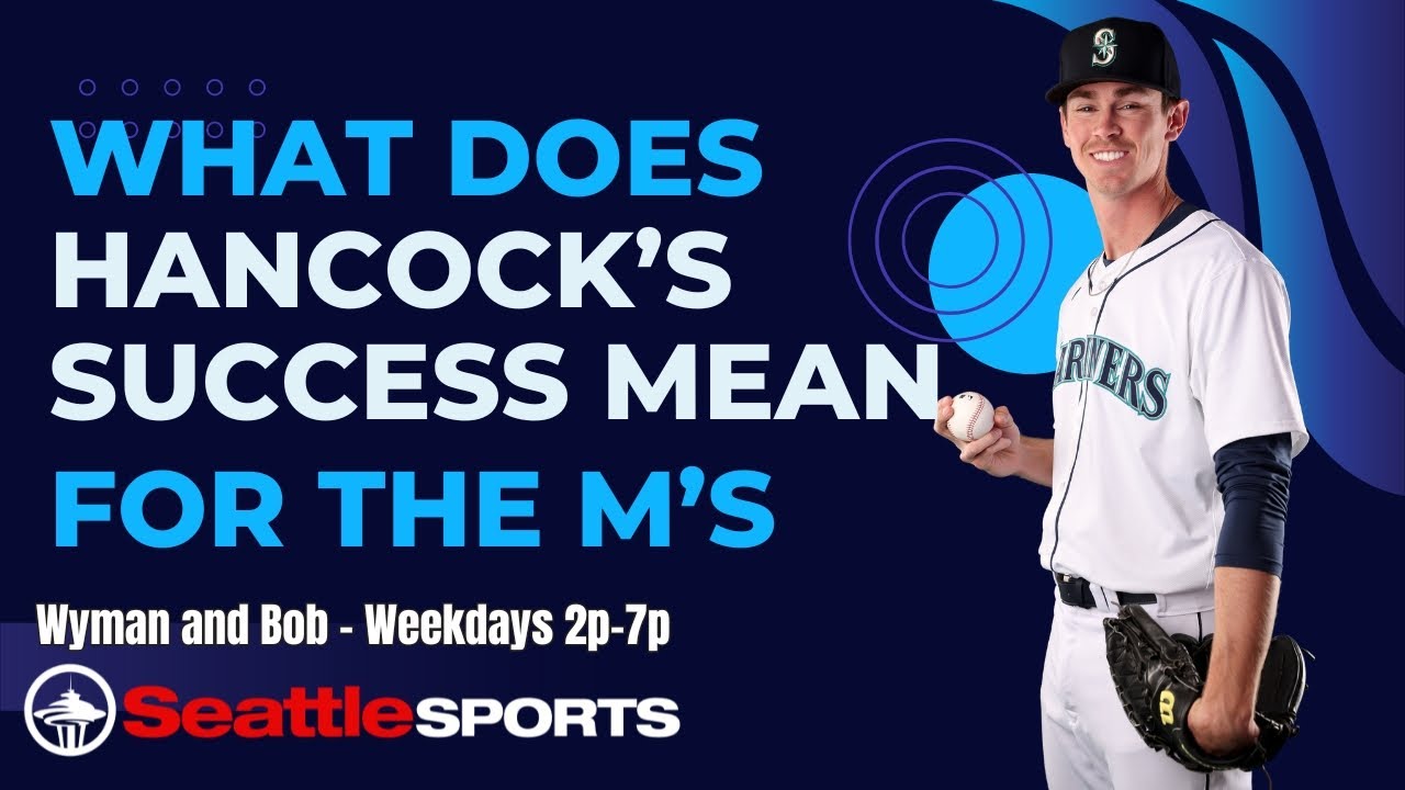 Video: What does Emerson Hancock's success mean for the Seattle ...