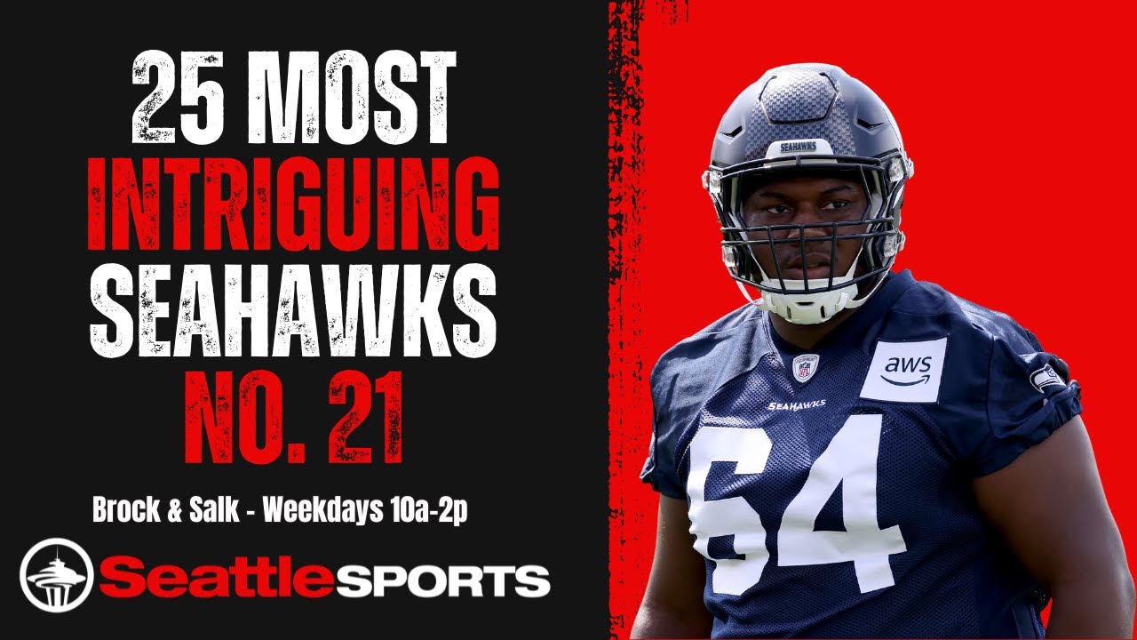 Video: Top 25 Most Intriguing Seattle Seahawks (#21): OL Christian ...